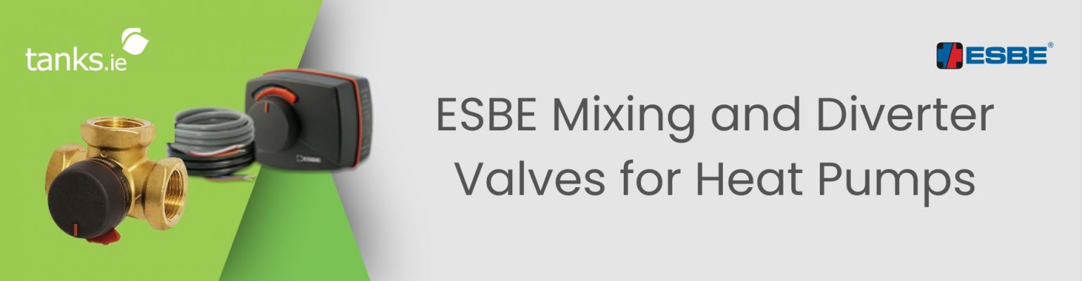 ESBE Mixing Valves and Diverter Valves for Heat Pumps - Tanks IE